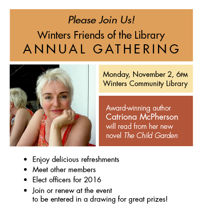 Winters Friends of the Library Annual Gathering November 2, 2015 ...
